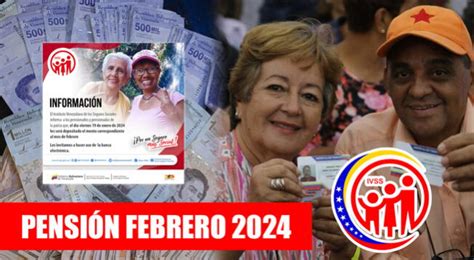 Pago de pensión IVSS febrero 2024 en Venezuela cobra HOY el dinero en