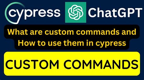 cypress tutorial 26 unleashing the power of custom commands in cypress youtube