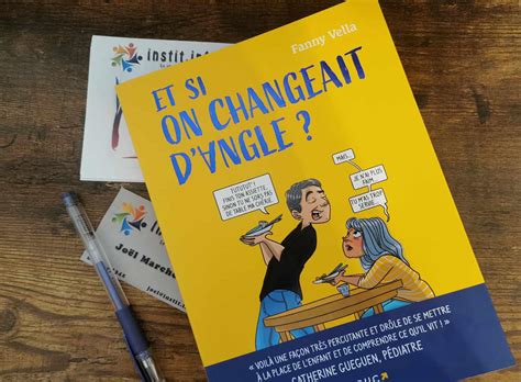 Et Si On Changeait Dangle Instit Info