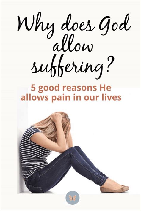 Why Does God Allow Pain And Suffering 6 Undeniable Reasons Funny