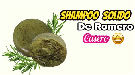 Como hacer SHAMPOO SOLIDO Natural Casero de Romero Fácil YouTube