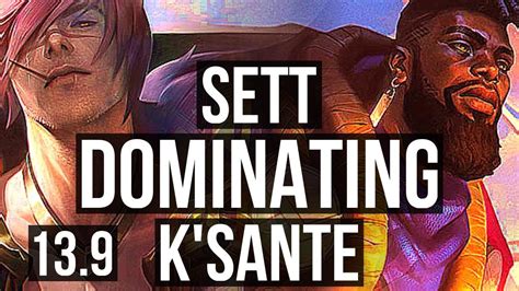 SETT Vs K SANTE TOP 11 Solo Kills 800 Games 900K Mastery