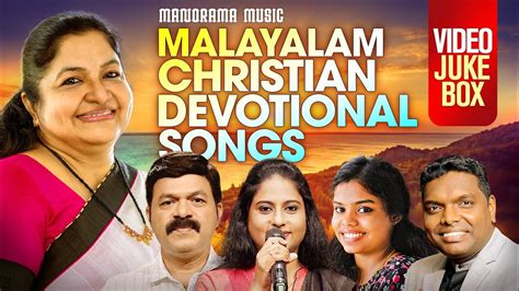 Malayalam Christian Video Songs Christian Devotional Songs Video K