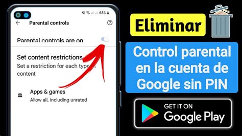 Cómo eliminar el control parental en una cuenta de Google sin
