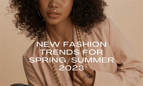 New Fashion Trends For Spring Summer Moda Design Blog