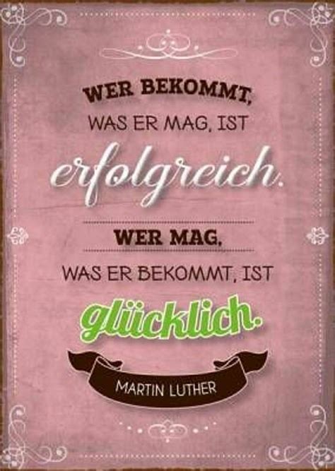 Pin von Claudia Henkner auf Glück Weisheiten sprüche