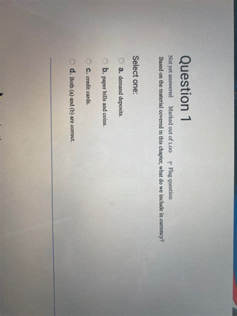 Solved Question 1 Not Yet Answered Marked Out Of 1 00 P Flag Chegg