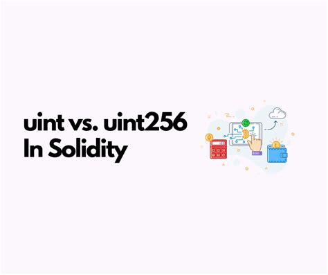solidity tips uint vs uint256