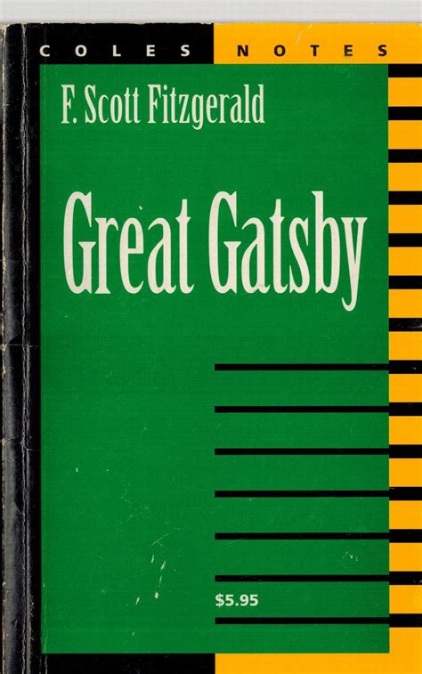 The Great Gatsby F Scott Fitzgerald Coles Notes