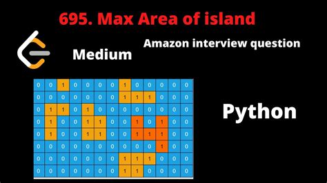 LEETCODE 695 MAX AREA OF ISLAND PYTHON DFS YouTube