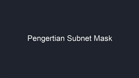 Pengertian Subnet Mask Geograf