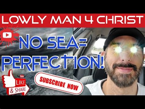 No More Sea PERFECTION What The Sea Symbolizes Examples In God S
