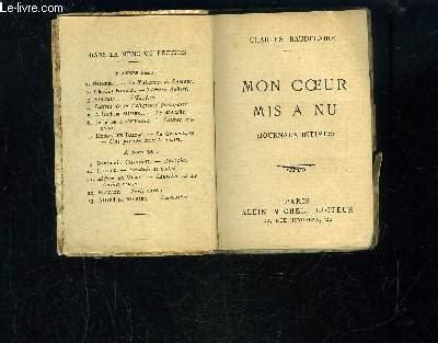 MON COEUR MIS A NU JOURNAUX INTIMES Par BAUDELAIRE CHARLES Bon