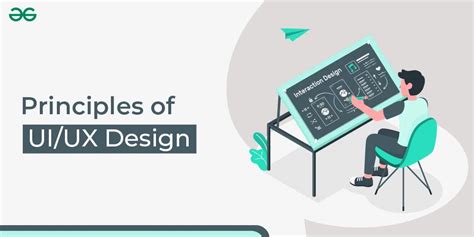 Principles Of UI UX Design GeeksforGeeks