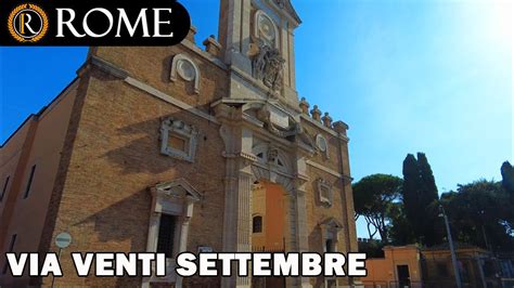 Rome Guided Tour Via Venti Settembre K Ultra Hd Youtube