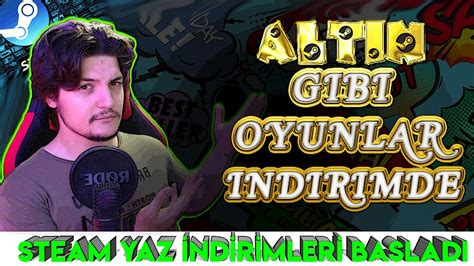 Steam Yaz İndirimi Başladı Göz Ardı Edilen Oyunlar STEAM TR