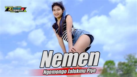 Dj Nemen Ngomongo Njalukmu Piye Dj Intan Novela Remix Slow Bass