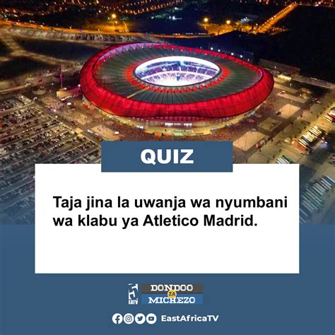 EastAfricaTV On Twitter Taja Jina La Uwanja Wa Nyumbani Wa Klabu Ya