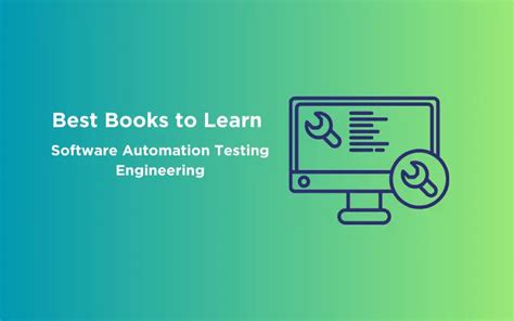 Best Books To Learn Software Automation Testing Engineering