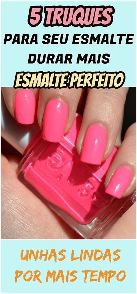 Como Fazer O Esmalte Durar Mais Tempo Nas Unhas