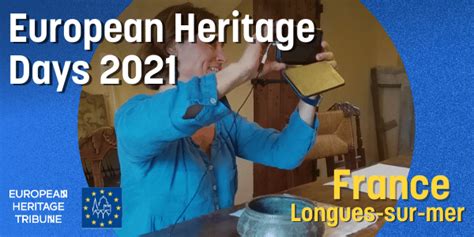 A Visit To The Old Abbey Of Longues Sur Mer France European Heritage