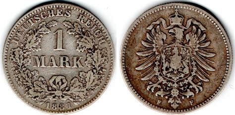Kaiserreich Kursmünze 1 Mark 1881 F 900er Silber Erhaltung siehe