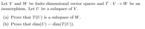 solved let v and w be finite dimensional vector spaces and