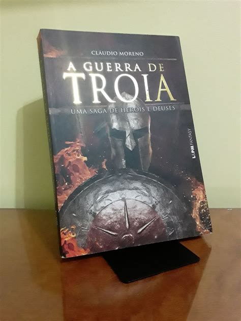 Livro De Mitologia A Guerra De Troia Uma Saga De Herois E Deuses