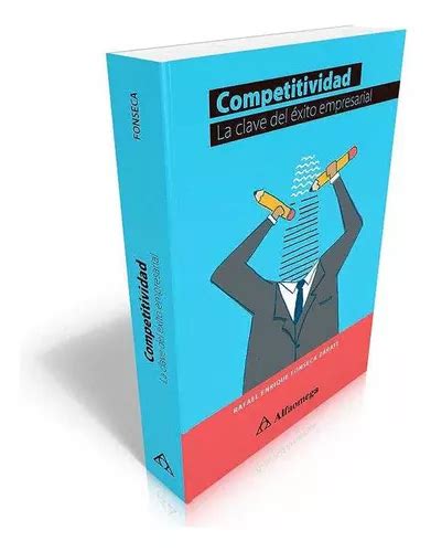 Competitividad La Clave Del Éxito Empresarial Cuotas sin interés