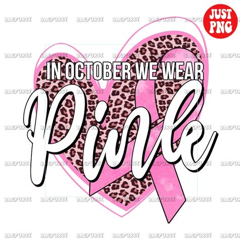In October We Wear Pink Breast Cancer Awareness PNG File Etsy