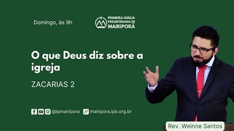 O Que Deus Diz Sobre A Igreja Zacarias 2 YouTube