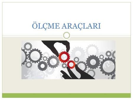 ÖLÇME VE DEĞERLENDİRME ppt indir