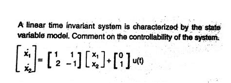 solved a linear time invariant system is characterized by