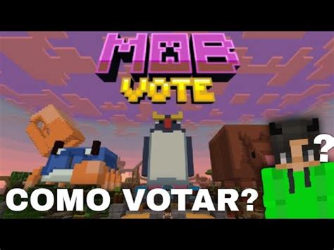 COMO VOTAR En La MOB VOTE 2023 Minecraft Bedrock YouTube