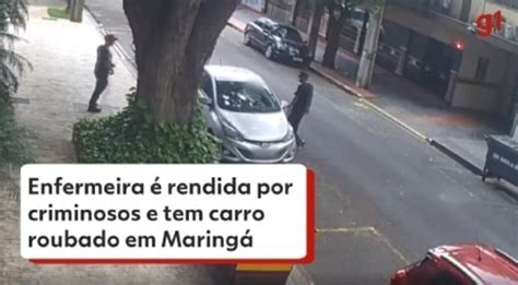 VÍDEO Enfermeira é rendida por assaltantes e tem carro roubado em
