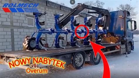 Nowy Nabytek 2023 OVERUM ROLMECH YouTube