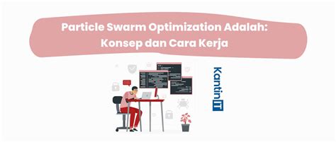 particle swarm optimization adalah konsep dan cara kerja