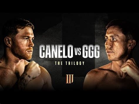 Canelo Vs GGG III Preview The Epic End To A Legendary Trilogy YouTube