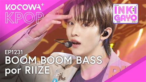 RIIZE Boom Boom Bass l SBS Inkigayo Ep 1231 KOCOWA ESPAÑOL YouTube