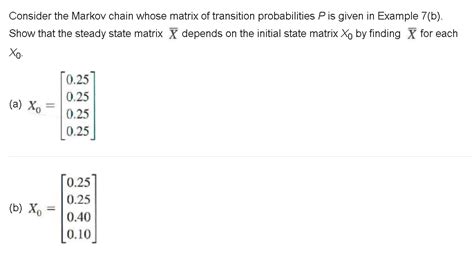 [solved] consider the markov chain whose matrix of transition course hero