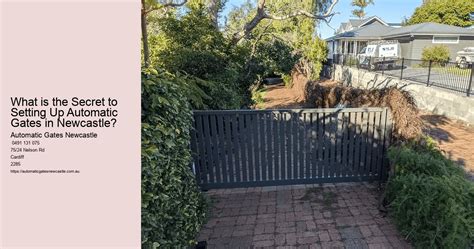 What Is The Secret To Setting Up Automatic Gates In Newcastle