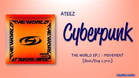 Ateez Cyberpunk Color Coded Rom Eng Lyrics Youtube