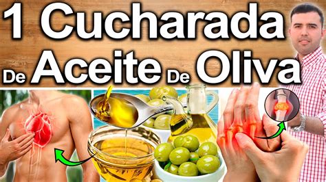 1 CUCHARADA DE ACEITE DE OLIVA EN AYUNAS Para Qué Sirve