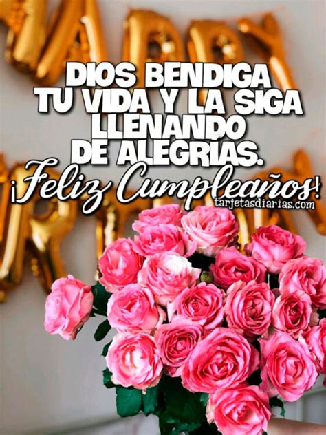 DIOS BENDIGA TU VIDA Y LA SIGA LLENANDO DE ALEGRÍAS FELIZ CUMPLEAÑOS