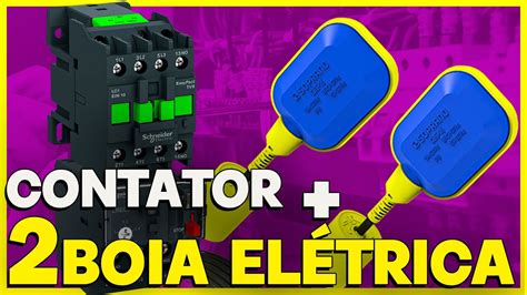 COMO LIGAR 2 BOIA ELÉTRICA CONTATOR EM REDE MONOFÁSICA YouTube