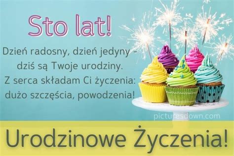 Darmowe Kartki Urodzinowe Do Pobieranie Obrazki Na Urodziny