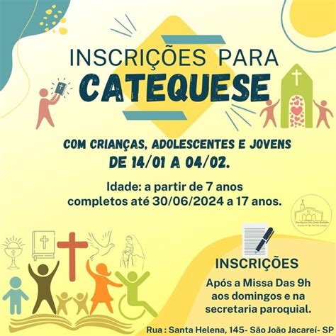 Inscri Es Para A Catequese Par Quia S O Jo O Batista Jacare Sp