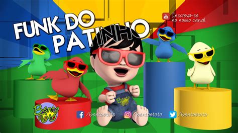 Bento e Totó Funk do Patinho Desenho Infantil YouTube Music
