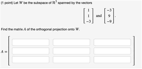 solved 1 point find a non zero vector x perpendicular to