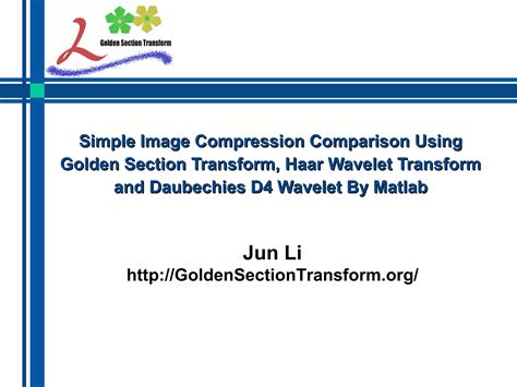 image compression comparison using golden section transform haar wavelet transform and
